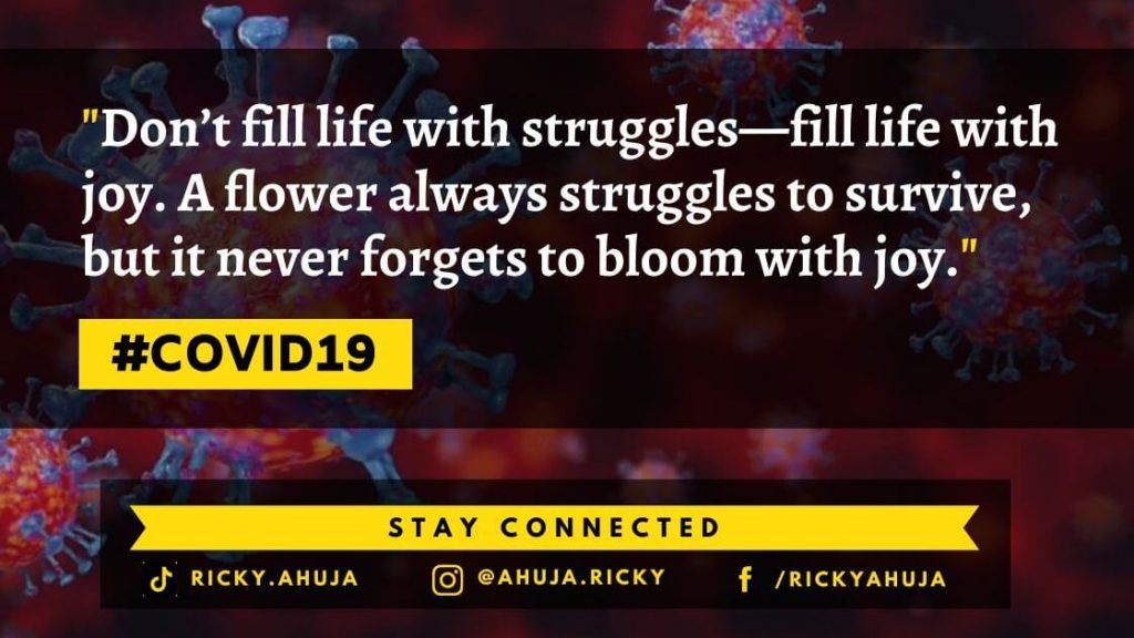 Inspirational quotes on dealing with coronavirus and covid19 - Ricky Ahuja